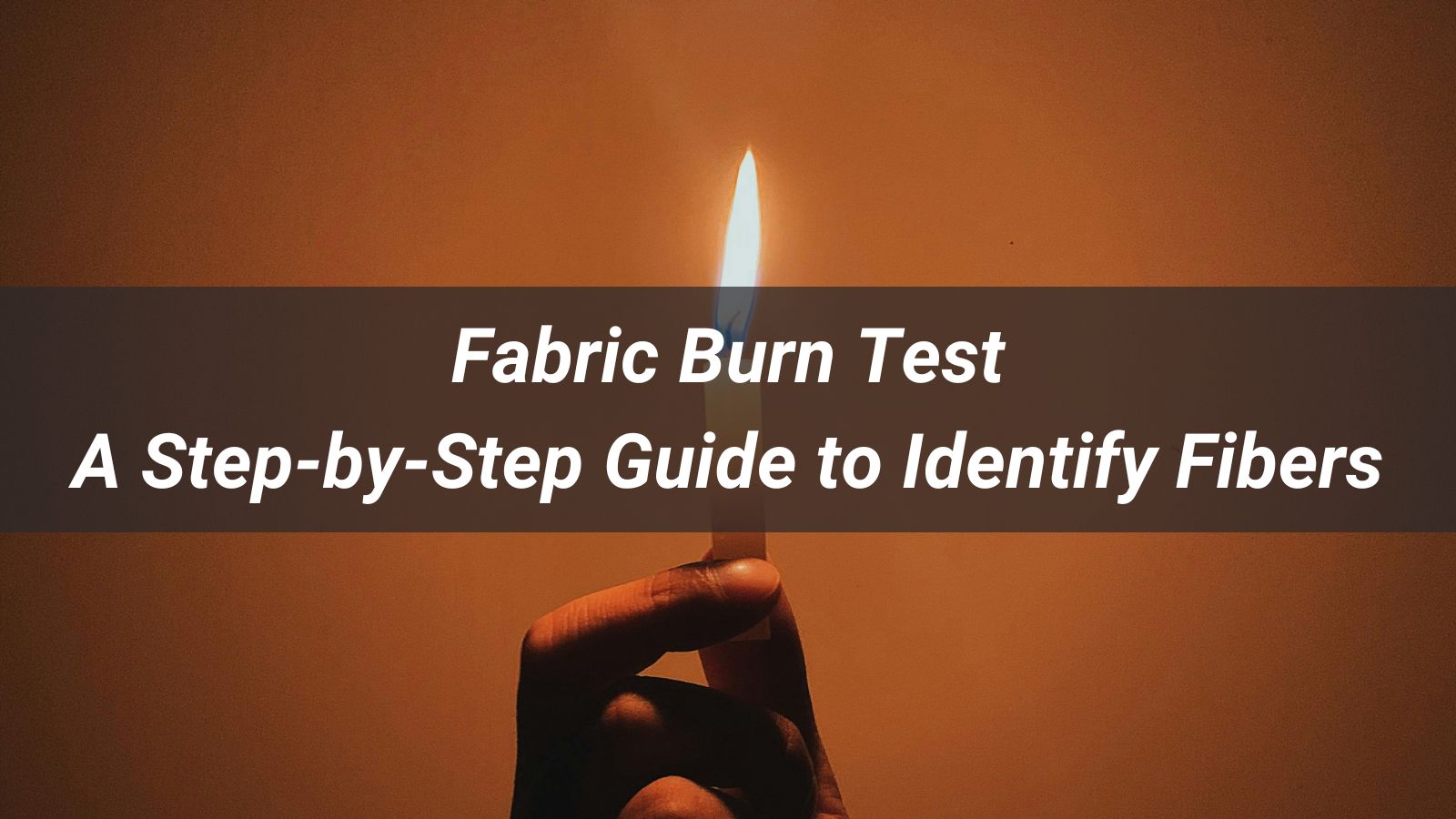 Fabric Burn Test: A Step-by-Step Guide to Identify Fibers - RED&BLACK